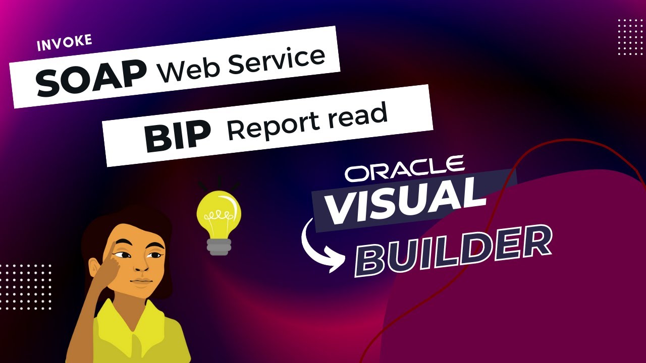 How To Call Invoke Bip Report Or Any Soap Web Service With Oracle Visual Builder Vbcs Oic