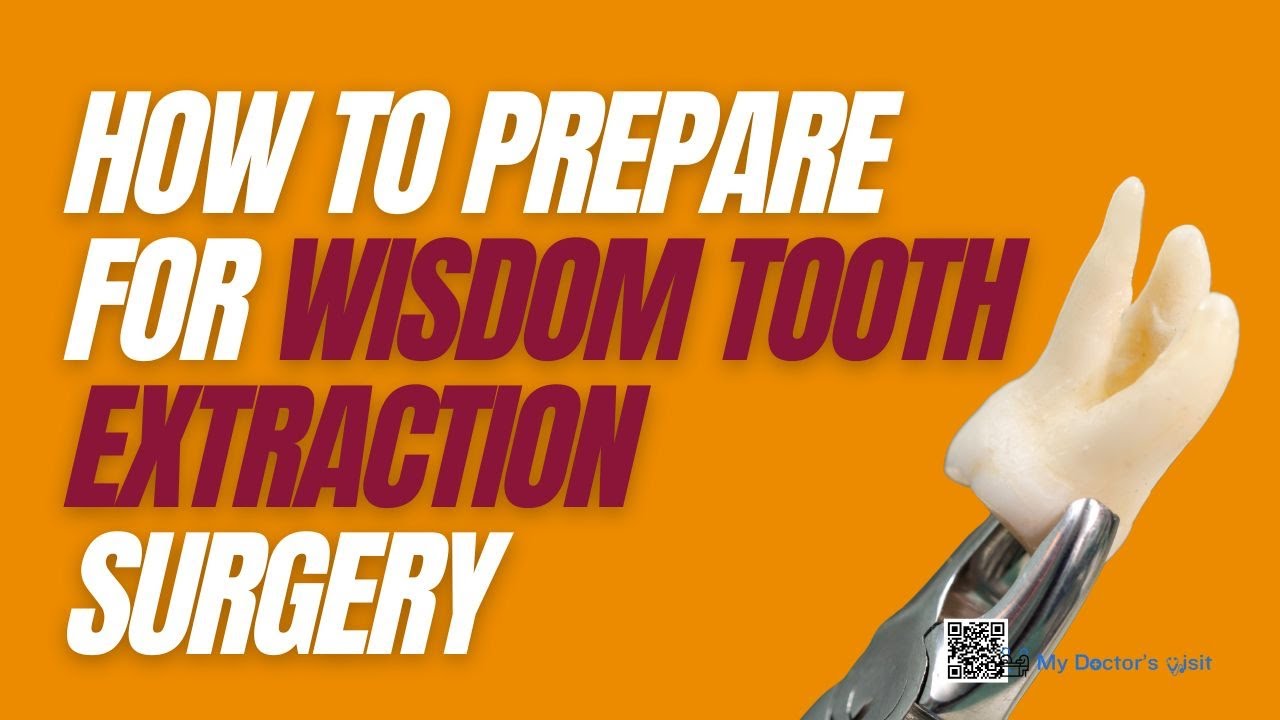 How to Prepare for Wisdom Tooth Extraction Surgery - YouTube