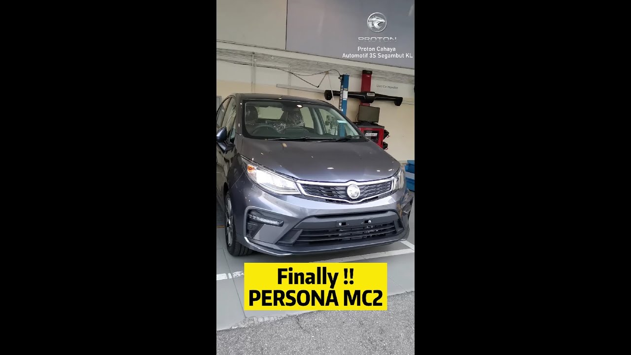 ALL New Proton Persona MC2, New Features and Highlight walk around # ...