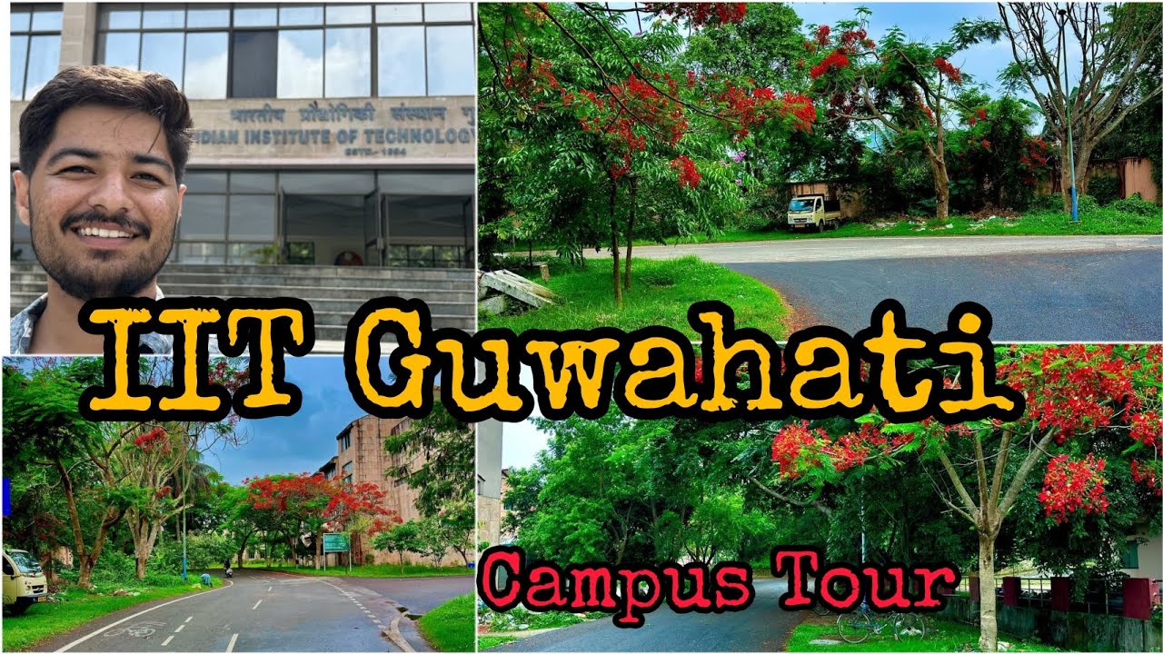 IIT Guwahati Campus / Hostel Tour #iitg #iitguwahati - YouTube