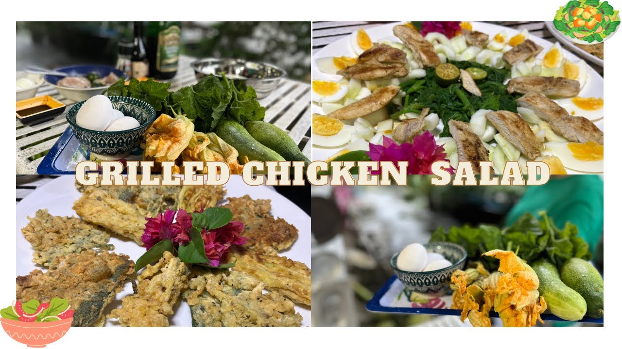 Healthy Cooking with Donna | Grilled Chicken with Squash Leaves Salad 🥗 ...