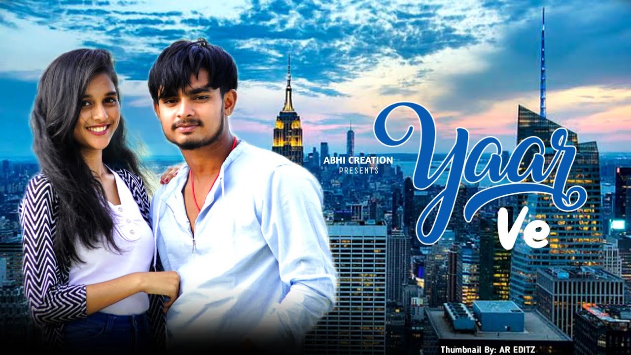 Yaar Ve II Arijit Singh II Code Name Tiranga II Abhi, Khushi II Bhushan K II ABHI Creation - YouTube