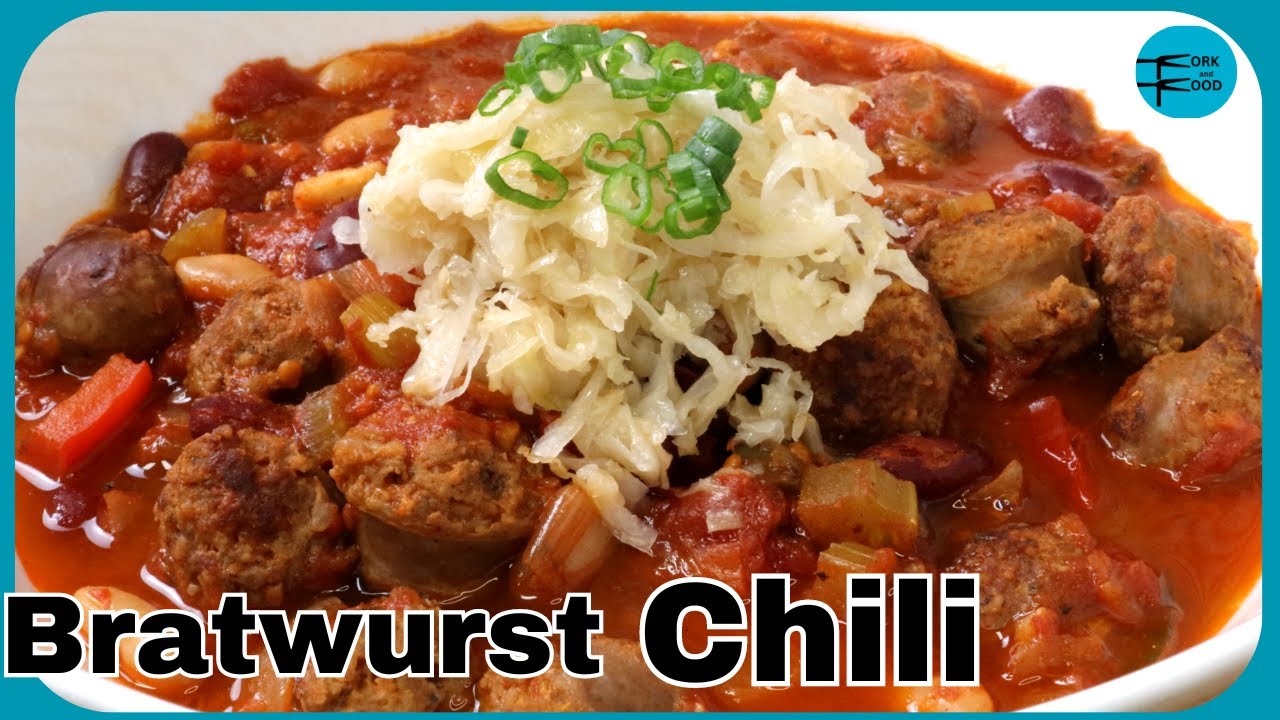 BEST BRATWURST CHILI Recipe, so delicious! - YouTube