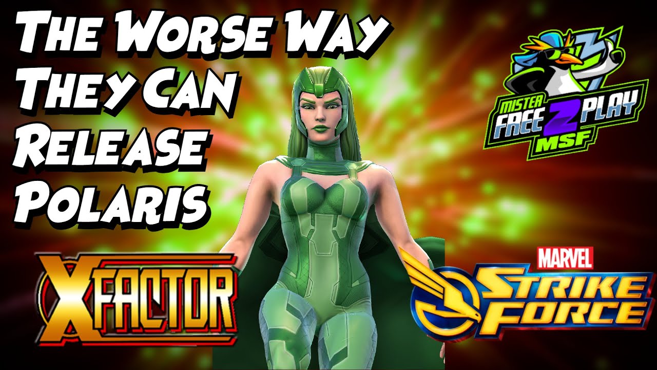 10 Horrible Release Methods For Polaris | Marvel Strike Force -MSF ...