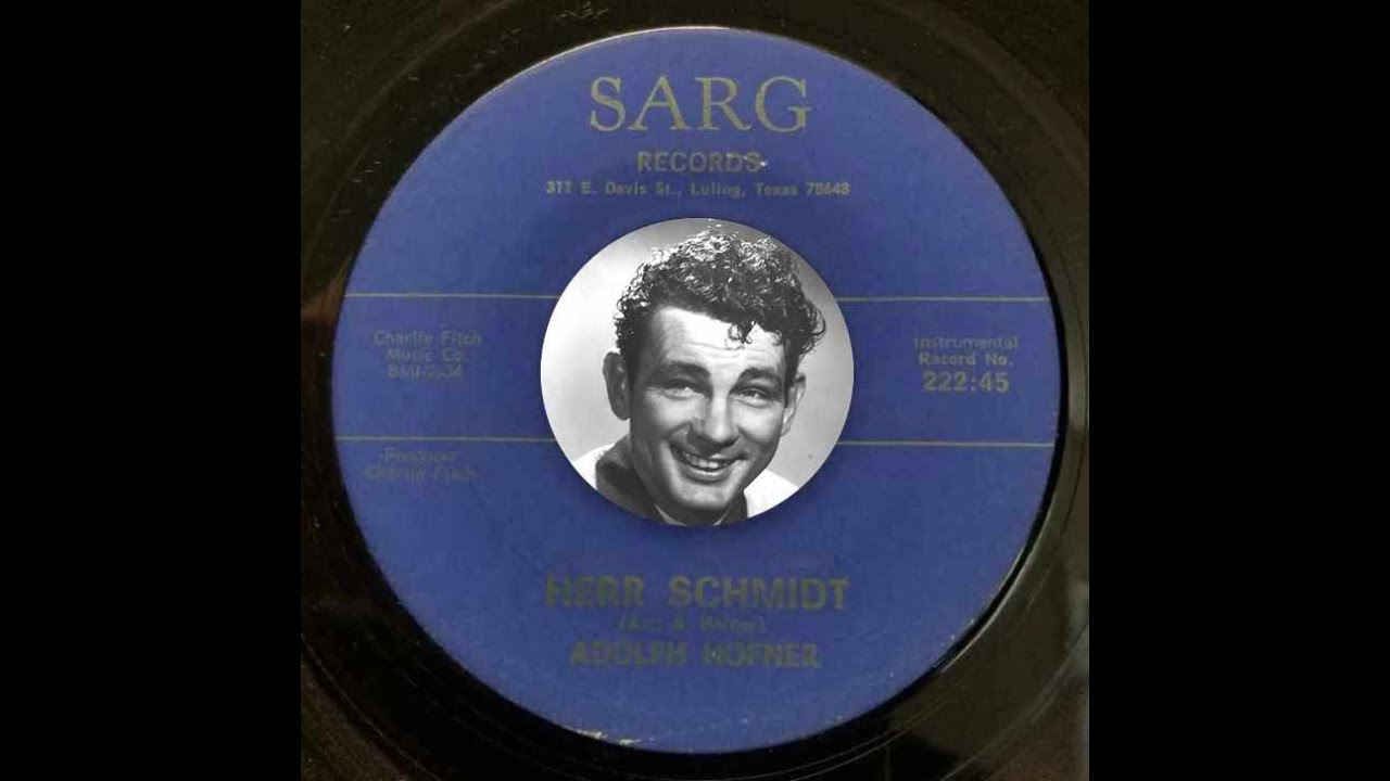 TEXAS DANCEHALL STANDARDS: Adolph Hofner / Herr Schmidt / Sarg 222 / ...