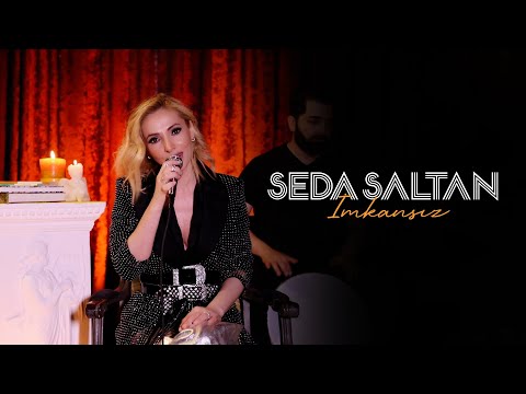 Seda Saltan - İmkansız / Rüyalarım Olmasa