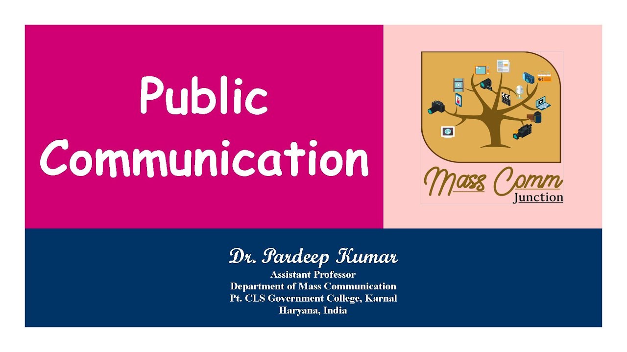 466. Public Communication I Types of Communication - YouTube