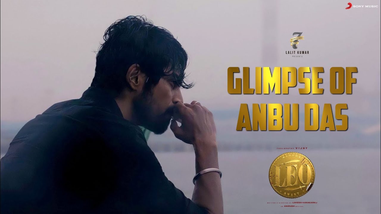 LEO - Glimpse of Anbu Das | Thalapathy Vijay | Arjun Das | Lokesh ...
