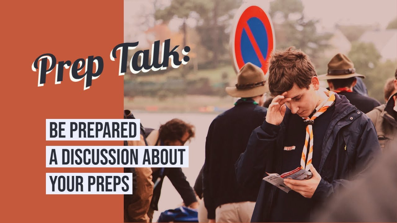 Prep Talk: Be Prepared - YouTube