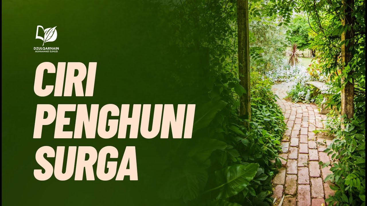 Ciri Penghuni Surga - YouTube