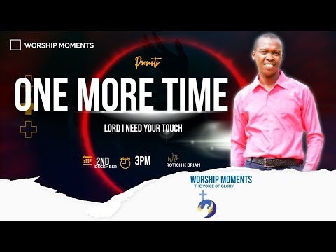 One more time|| Rotich Brian Kipronoh ministering with instruments ...