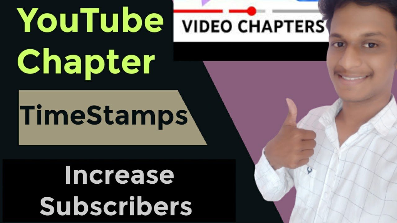 How to Add Chapters to Your Youtube Videos Using Timestamps | Increase ...