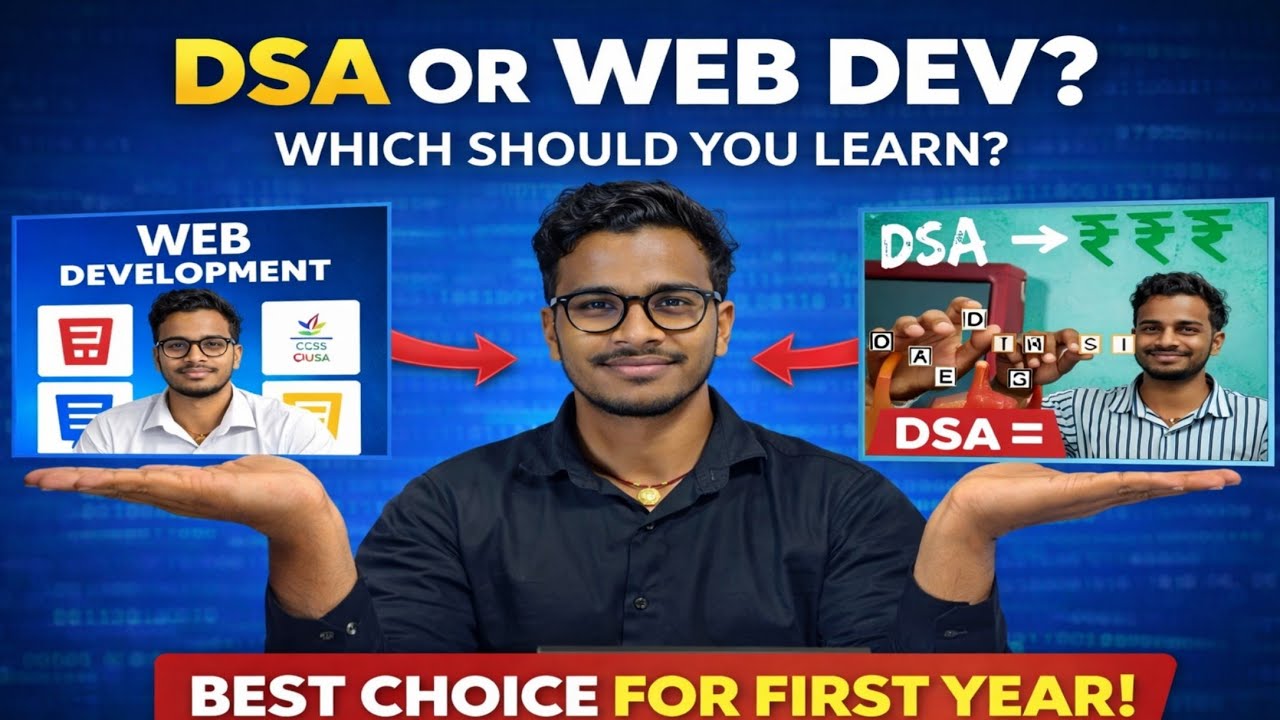 DSA vs Web Development – What First Year Students Should Learn - YouTube