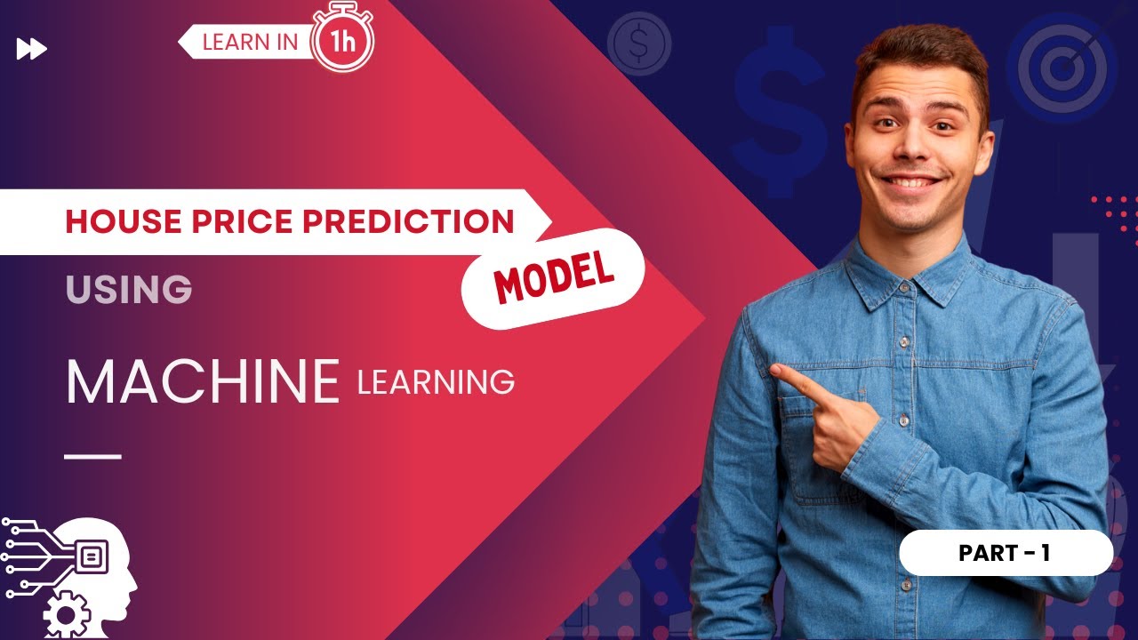 🏠 House Price Prediction Model Using Machine Learning | Project Video ...