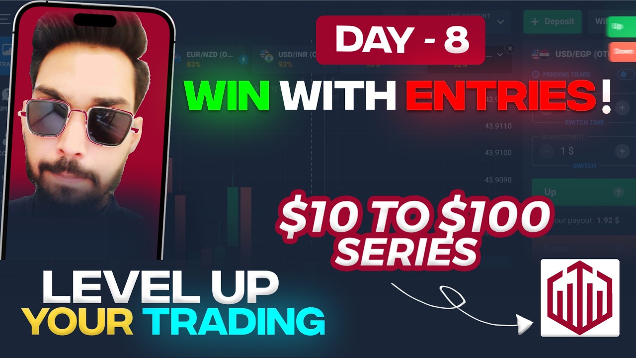 Day-8: Trade Like a Pro: Best Entry Tips | Quotex $10 to $100 Series ...
