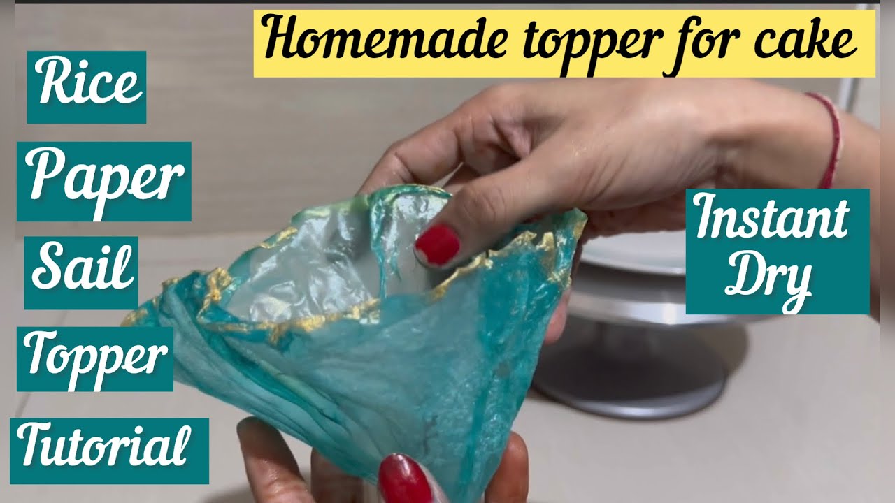 Rice Paper Sails Cake TopperTutorial/How to make Rice paper sail # ...