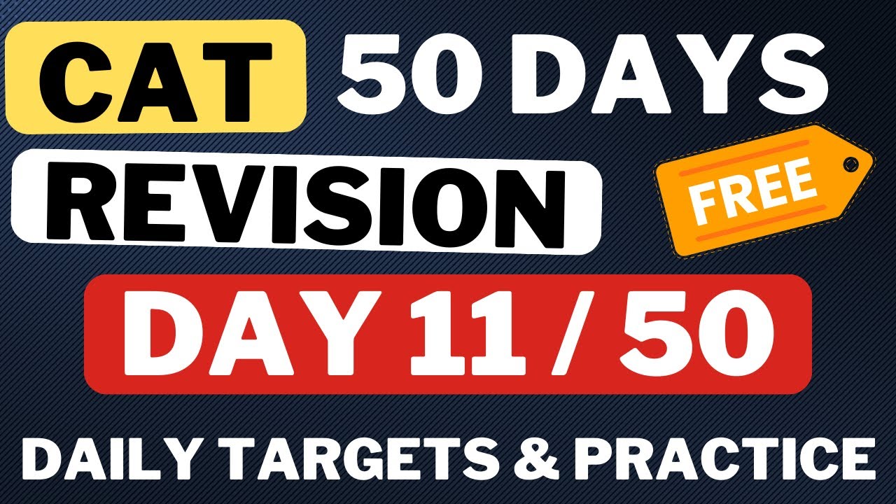 CAT 50 days challenge: Day 11 / 50 daily targets | Mega Arithmetic ...