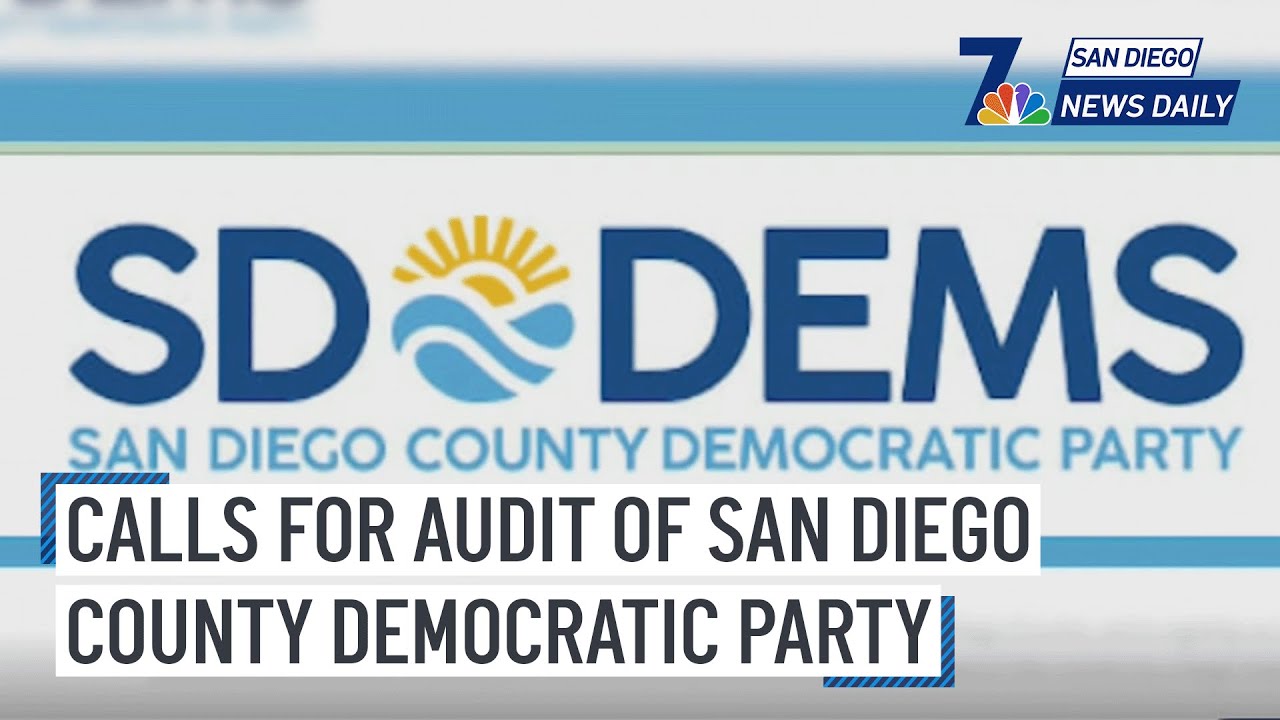 Calls for audit of San Diego County Democratic Party | SD News Daily ...