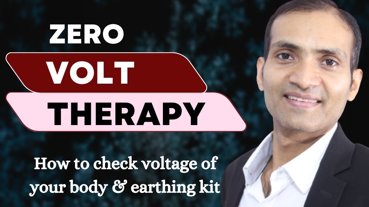 Zero Volt Therapy - How to check voltage of your body and Earthing kit | Grounding Therapy - YouTube