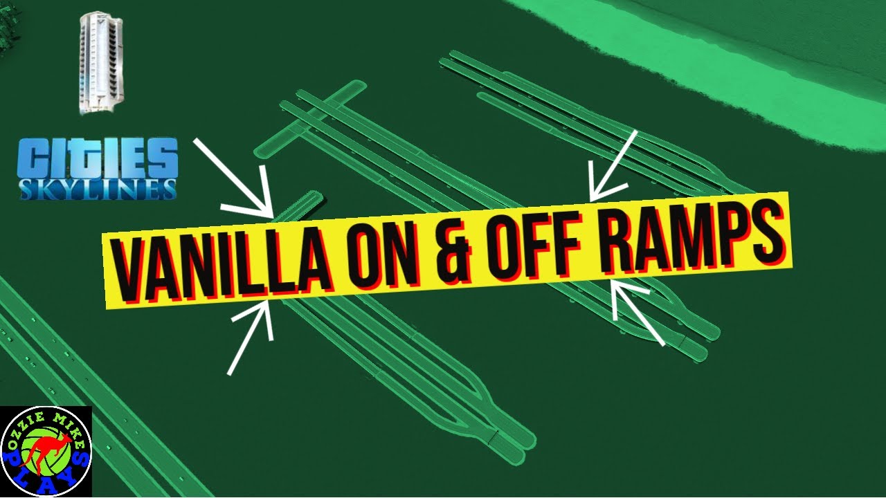 Vanilla On and Off RAMPS - Cities Tutorials - Cities Skylines - YouTube