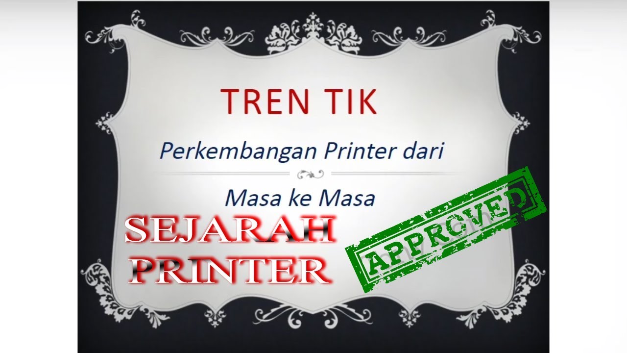 SEJARAH PRINTER | PERKEMBANGAN PRINTER DARI MASA KE MASA - YouTube