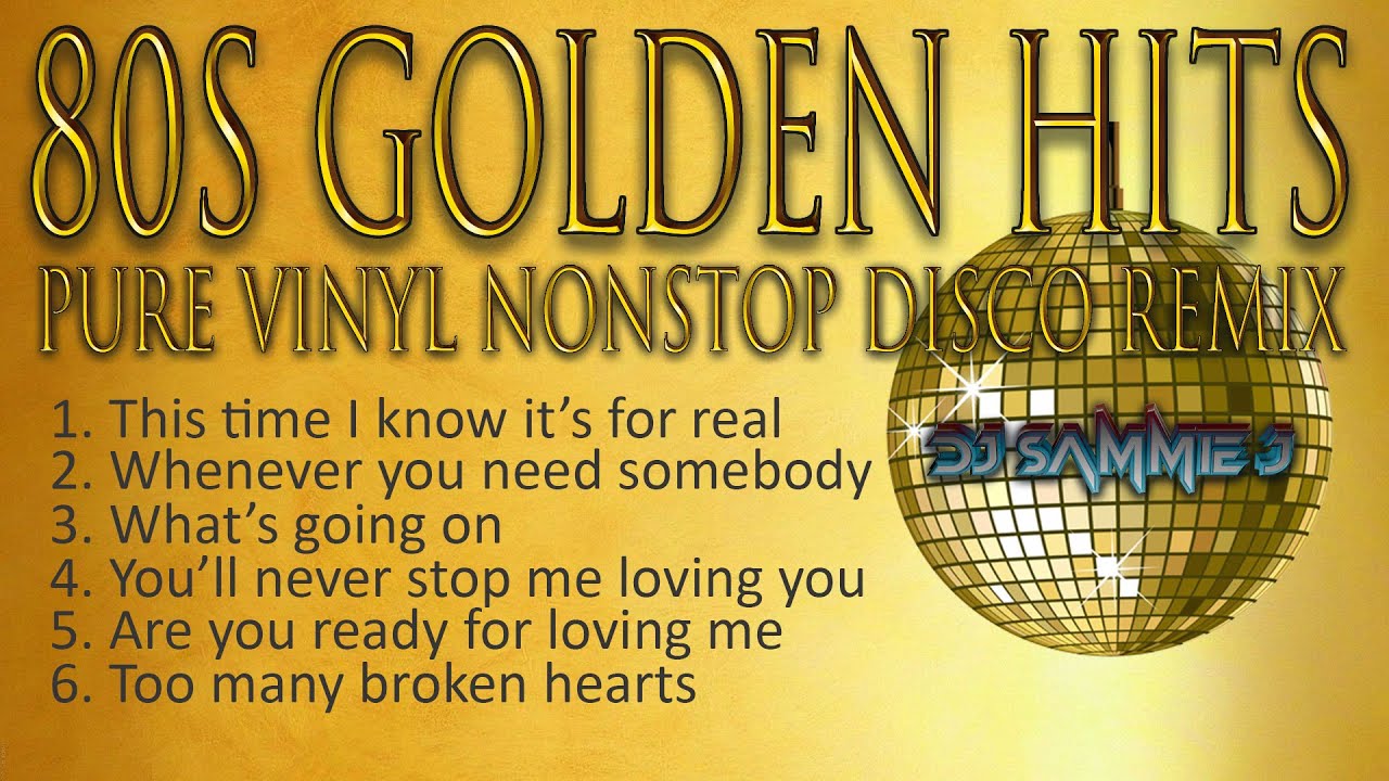 80s GOLDEN HITS | PURE VINYL NONSTOP DISCO REMIX | DJ SAMMIE J - YouTube