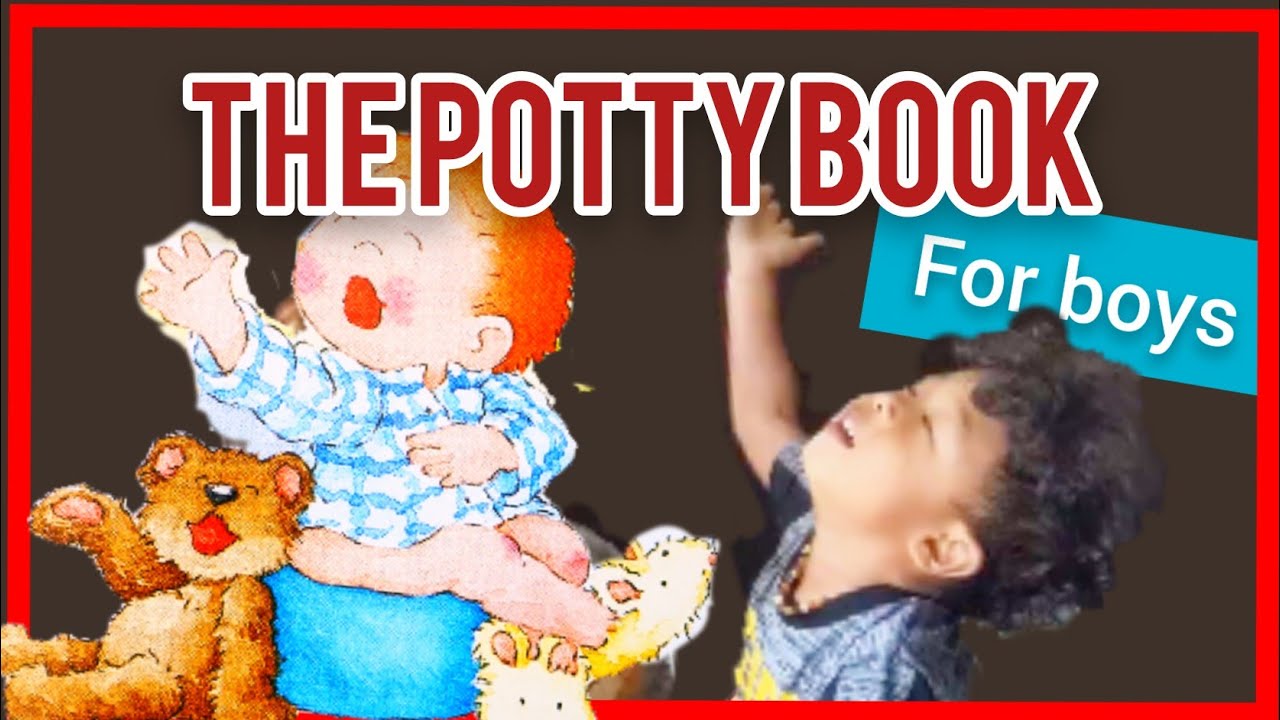 Story time with me - The Potty Book for Boys - YouTube