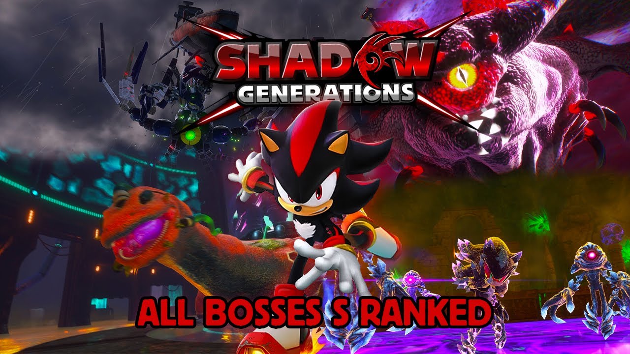 All bosses S-Ranked | Shadow Generations bonus episode - YouTube