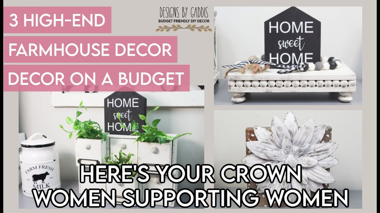 Farmhouse Decor DIY | Here's Your Crown Women Supporting Women Collab ...
