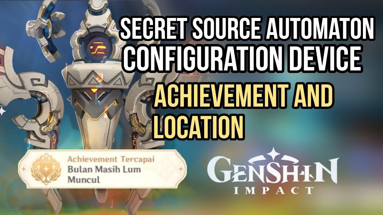 Secret Source Automaton: Configuration Device Location & Achievement ...