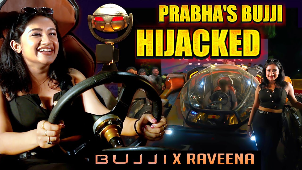 Bujji! What a Car 😱 Mad Machine!! 😍 | Car Tour | Kalki 2898 AD ...