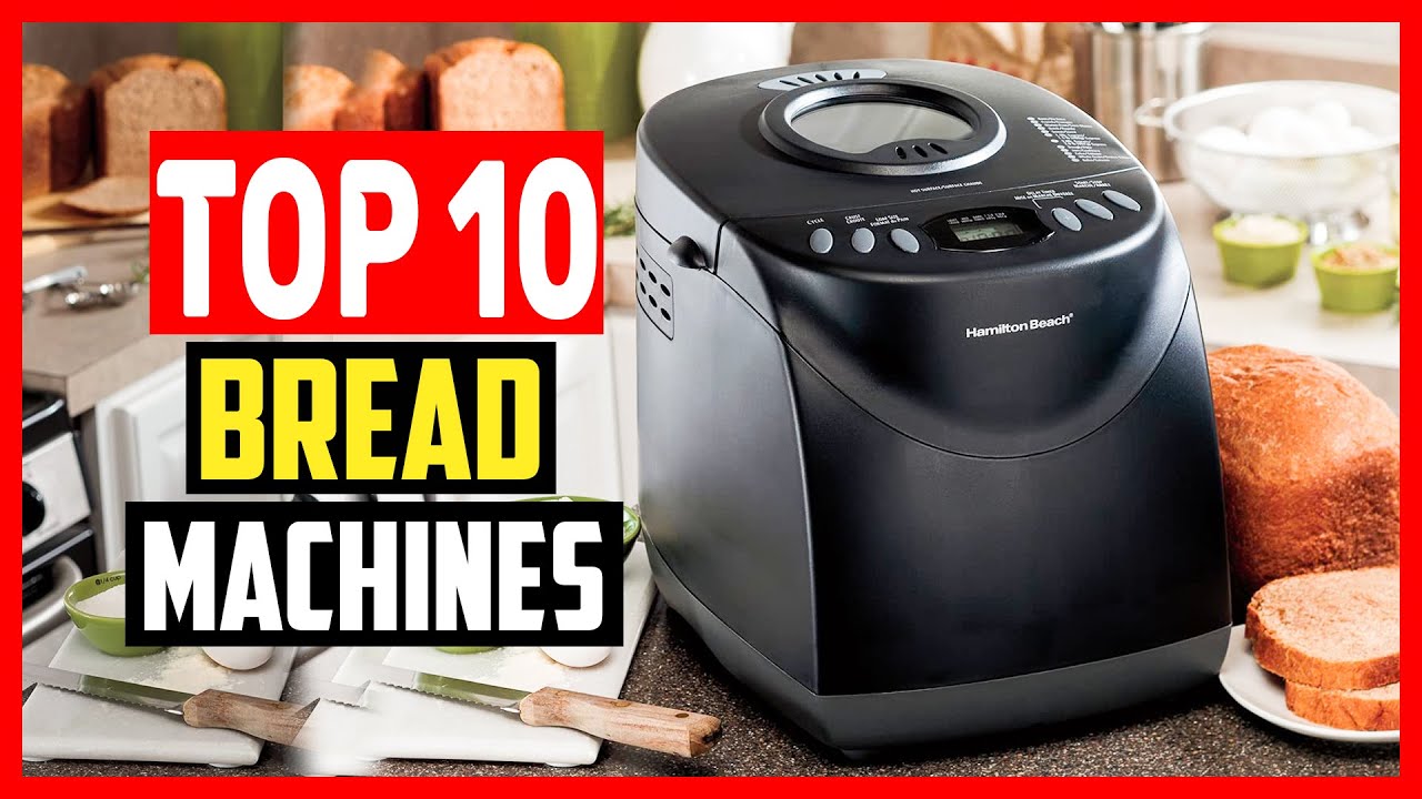 Top 10 Best Bread Machines of 2024 - YouTube