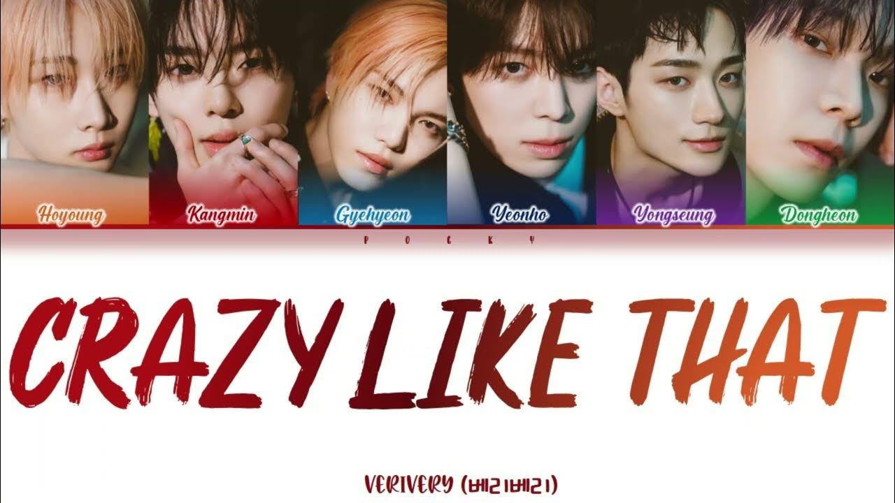[SUB ESP] VERIVERY (베리베리) - 'Crazy Like That' [Color Coded Lyrics Han|Rom|Esp] - YouTube