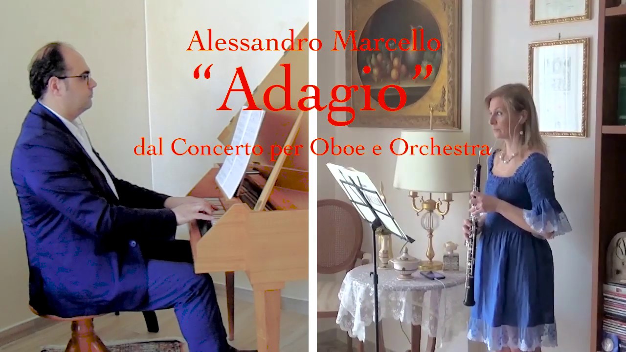 Alessandro Marcello: "Adagio", dal concerto in Re minore per oboe - YouTube