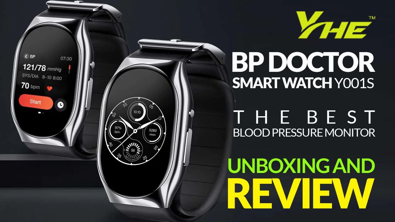 World's First Accurate Blood Pressure Smartwatch | YHE BP Doctor Pro ...