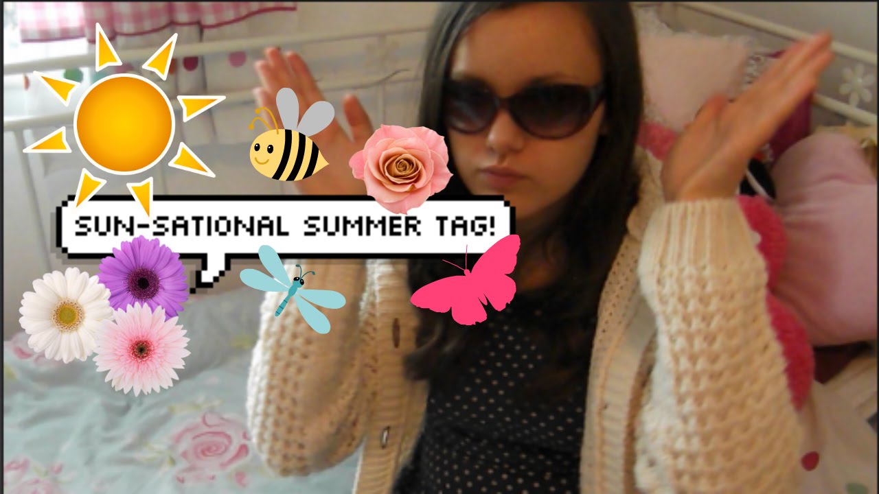 Sun-sational Summer Tag - YouTube