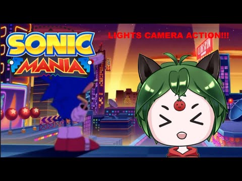 【Sonic mania】lights camera ACTION!!!! - YouTube