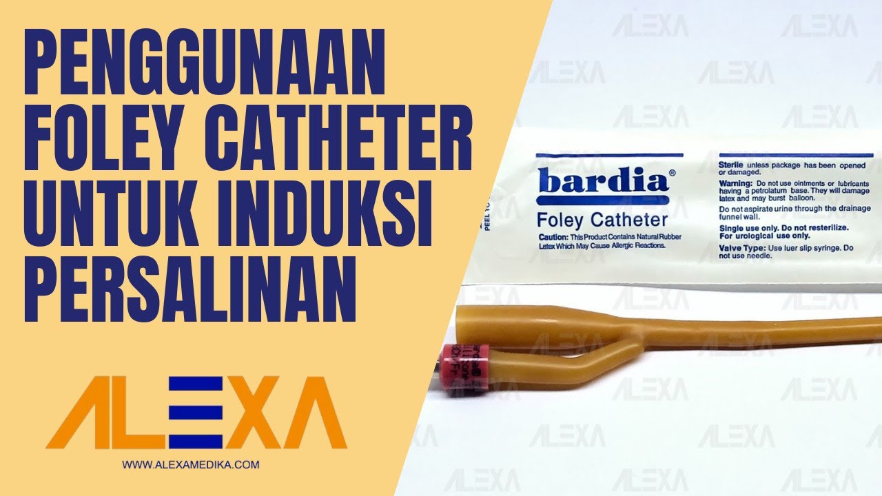 Apa Itu Foley Catheter at Imogen Parry-okeden blog