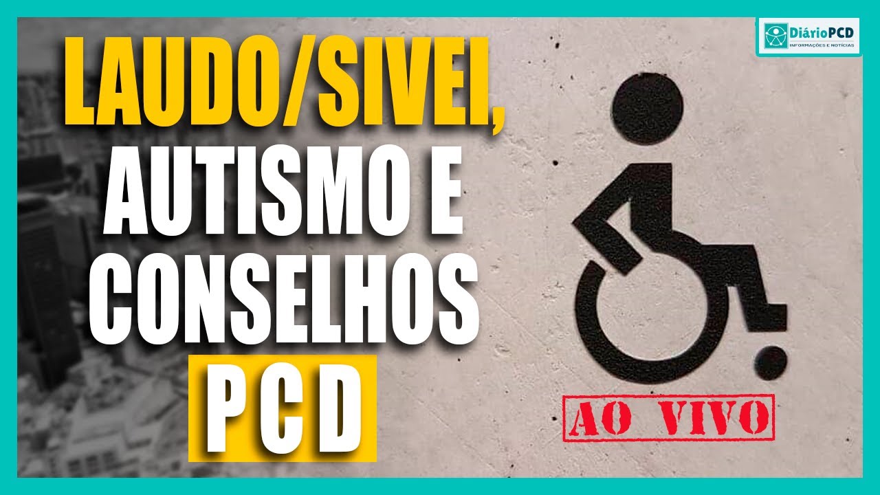 Laudo/Sivei, Autismo e Conselhos PcD - YouTube