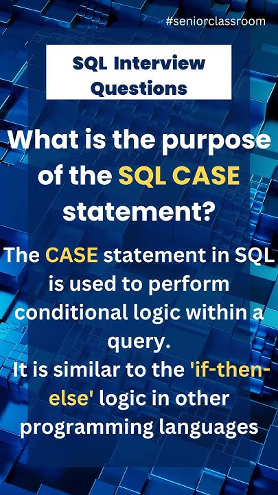 Mastering Sql Case Statement Short Tutorial Sql Interview Questions Sql Database