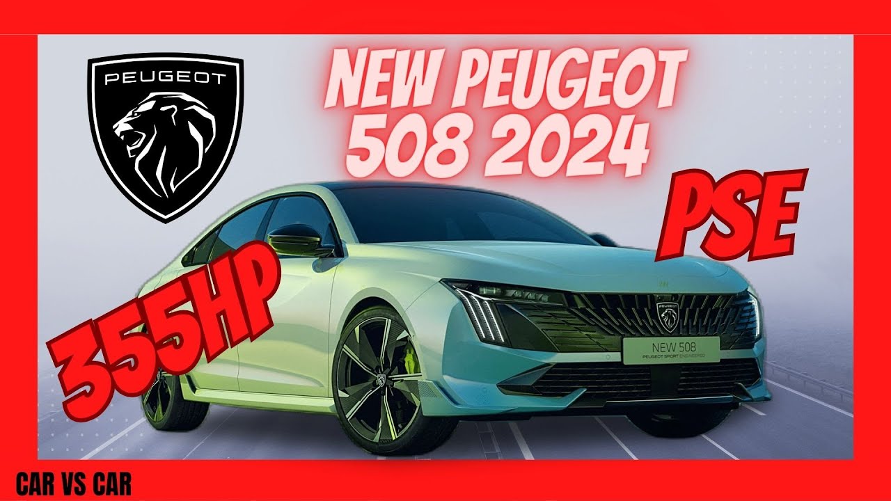 NEW Peugeot 508 PSE 2024 Video & Specs - YouTube