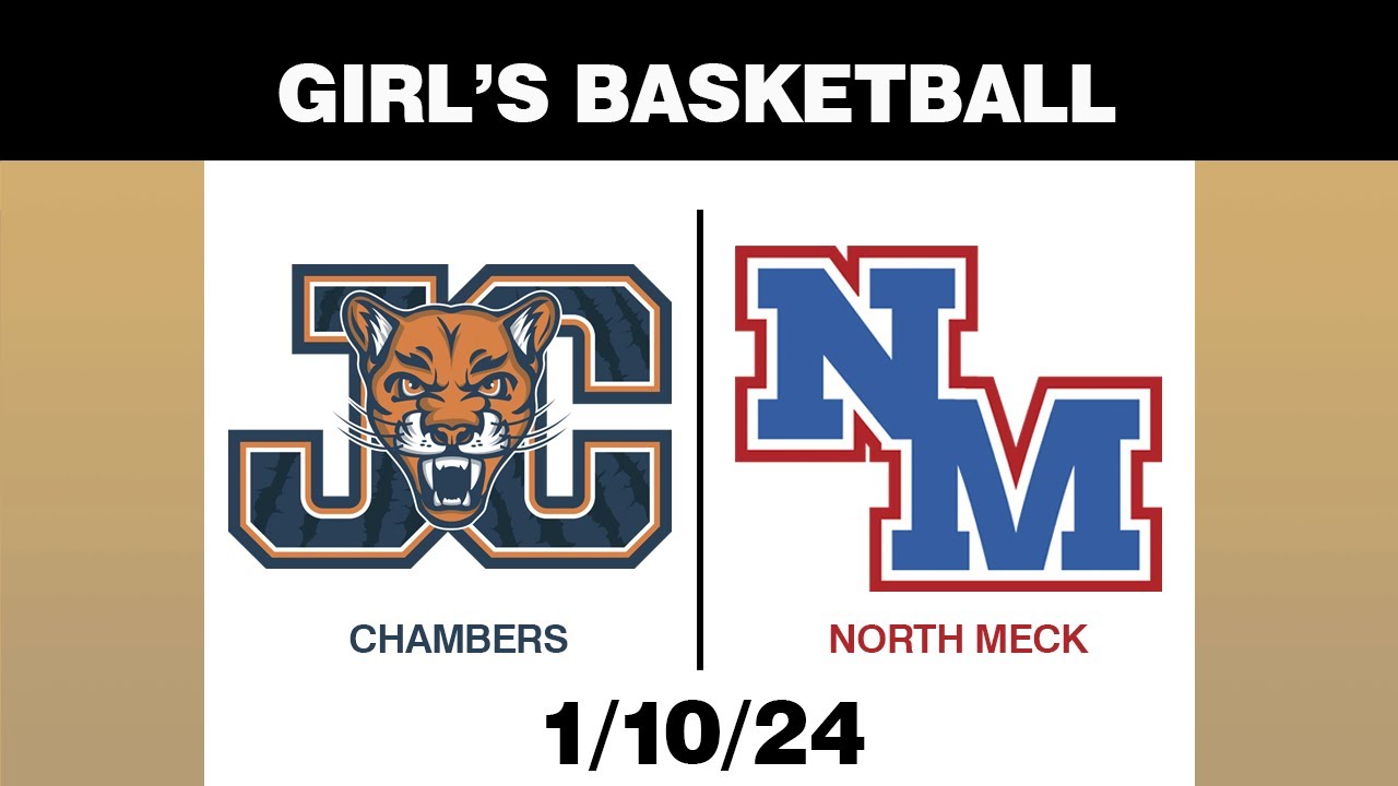 Girls High School Basketball: Chambers @ North Meck - YouTube