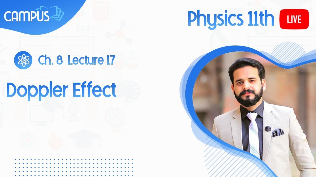 11th Physics Live, Ch 8, 11- Doppler Effect - 11th Physics book 1 live ...