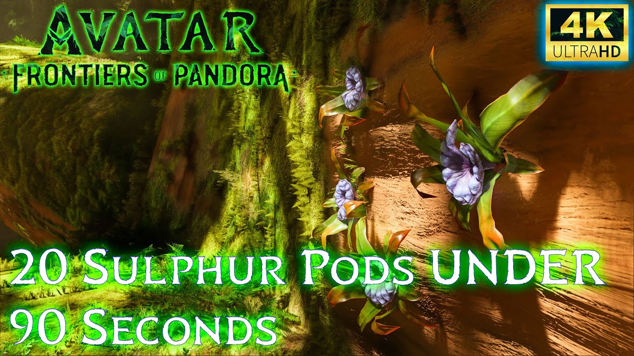 Get 20 Sulphur Pods Fast UNDER 90 Seconds (4K) / Avatar Frontiers Of ...