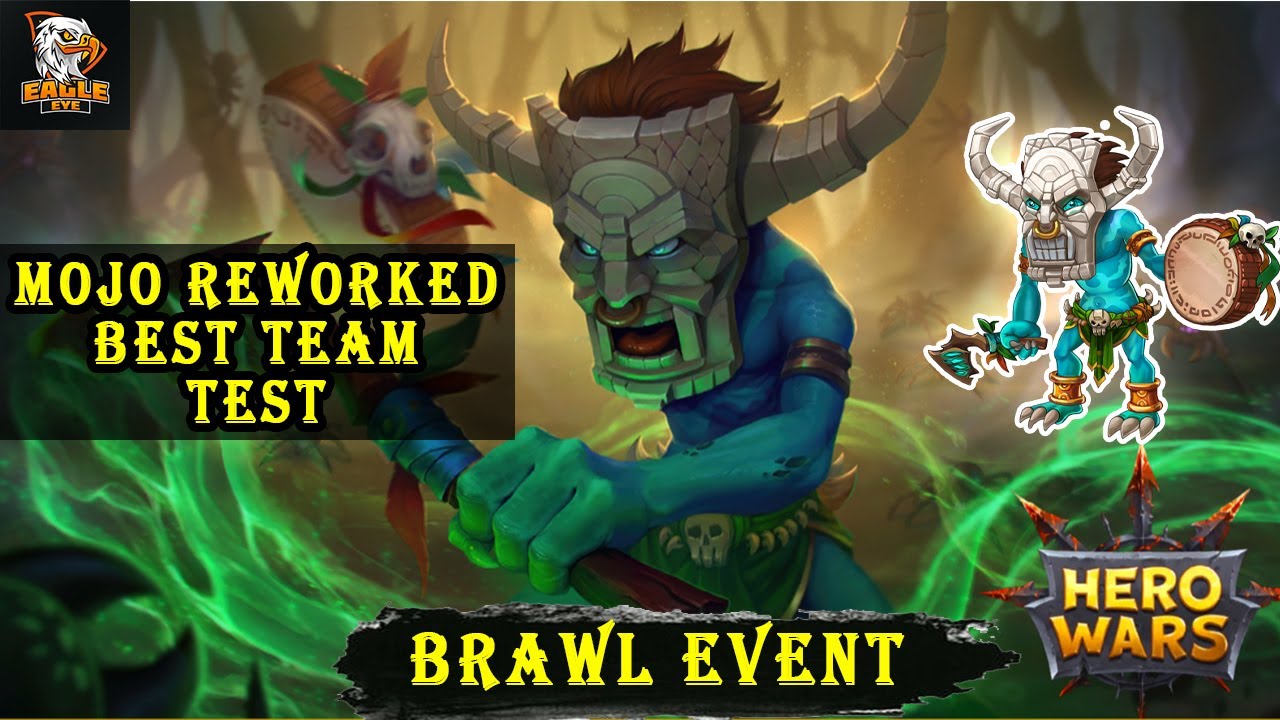 Best Team For Mojo Reworked - Mojo Brawl Event Team Test | Hero Wars ...