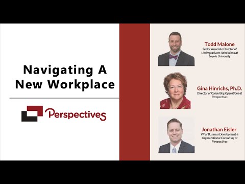 Navigating a New Workplace - A Perspectives Webinar - YouTube