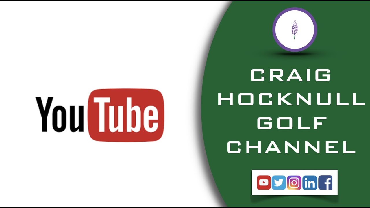 Introduction to Craig Hocknull Golf YouTube Channel - YouTube