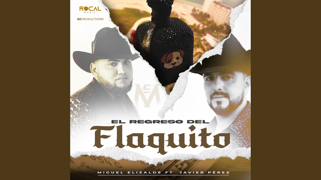 El Regreso Del Flaquito - YouTube