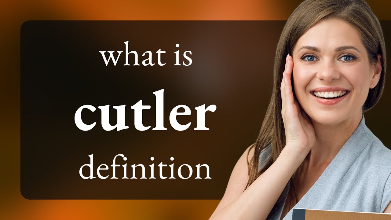 Cutler | what is CUTLER meaning - YouTube