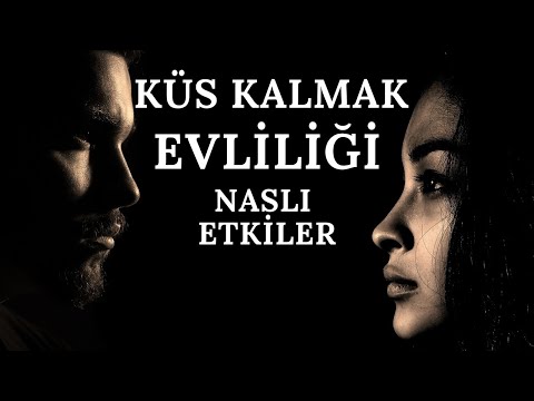 Küsmek ve Küs Kalmak Evliliği Nasıl Etkiler